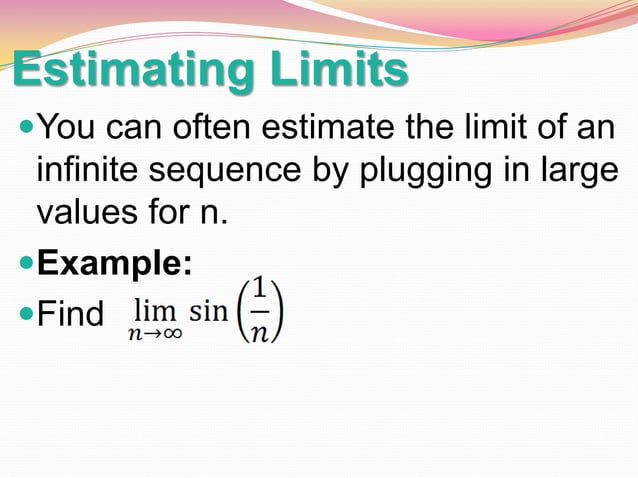 13 4 limits of infinite sequences | PPTX
