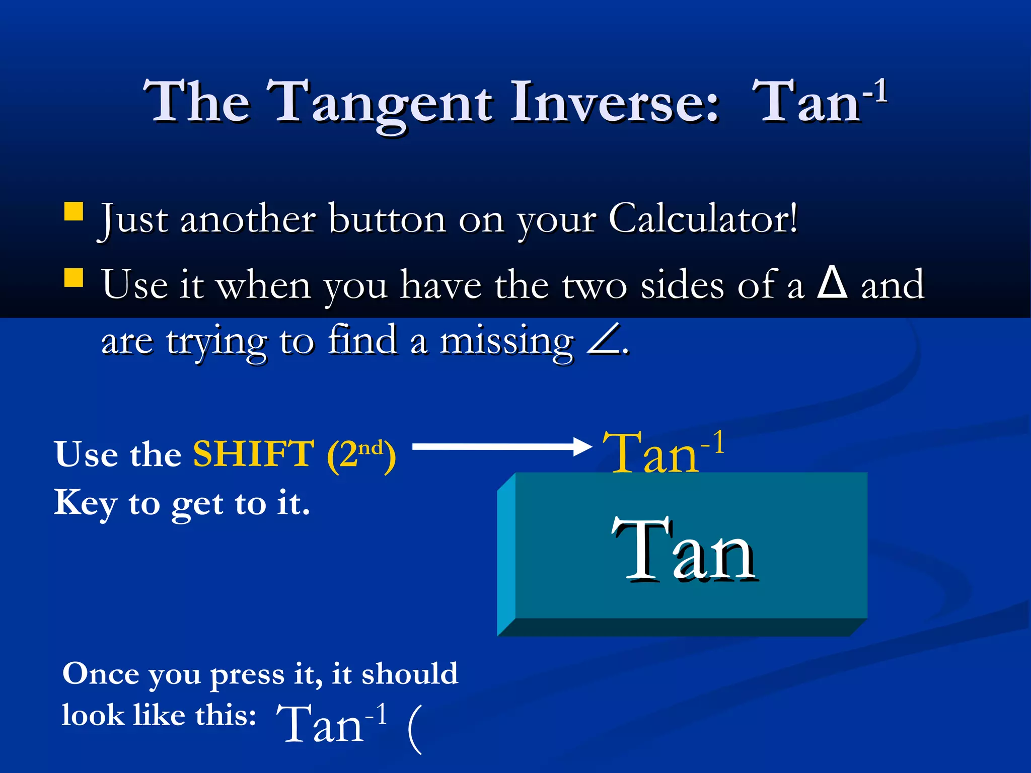 13 4 tangent ratio lesson | PPT