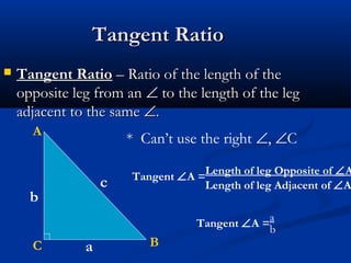 13 4 tangent ratio lesson | PPT
