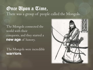 The Story of the Mongols | PPTX