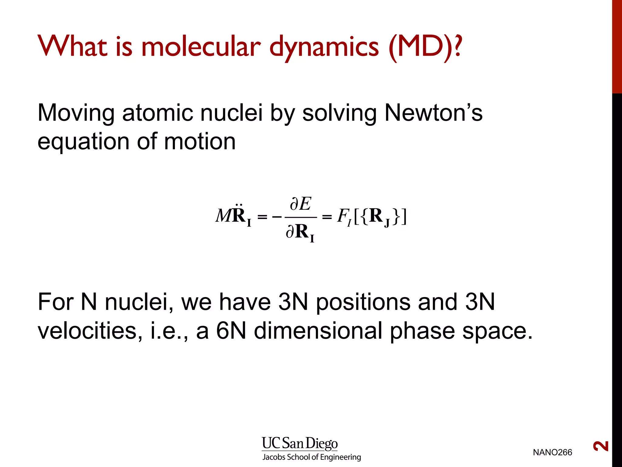 NANO266 - Lecture 13 - Ab initio molecular dyanmics | PPT