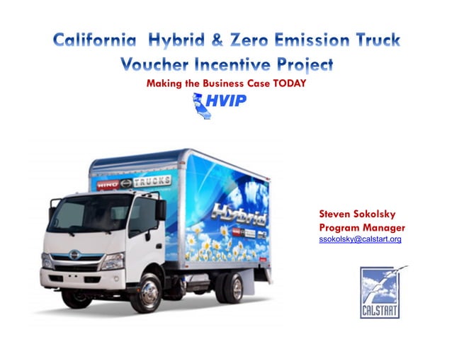 CARB California Hybrid & Zero Emission Truck Voucher Incentive Project ...