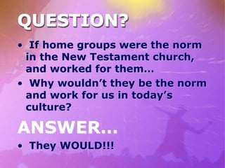 13-CELL GROUPS and CHURCH GROWTH.ppt