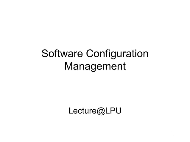 13 configuration management | PPT