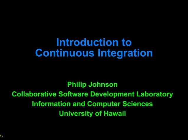 Introduction To Continuous Integration Ppt