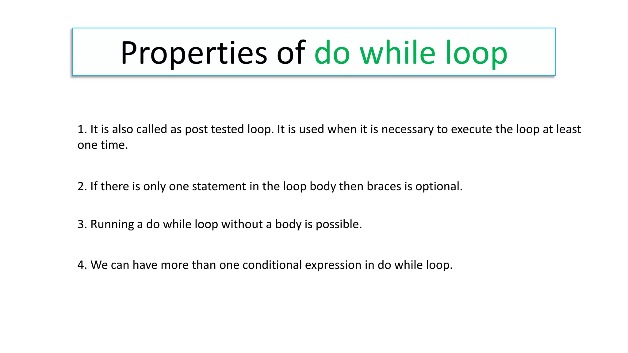 What is Do while loop? | PPTX