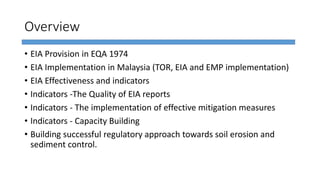 Regulatory Approach in Soil Erosion and Sedimentation Control for EIA ...