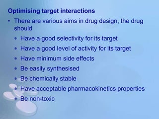 13-drug-design-optimizing-target-interactions.pptx