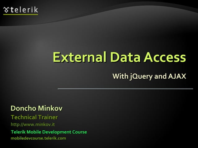 External Data Access with jQuery | PPT | Web Design and HTML | Internet