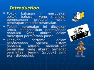 penelitian menggunakan metode peramalan.ppt