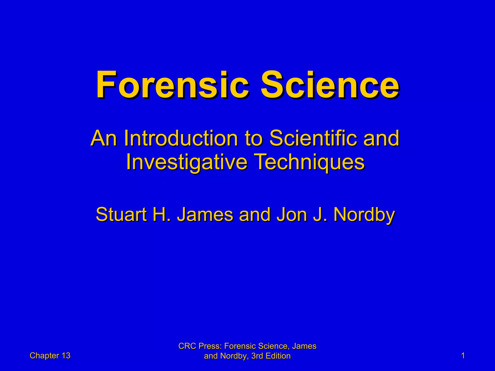 13 forensicsciencepowerpointchapter13theforensiclaborat-090830232344 ...