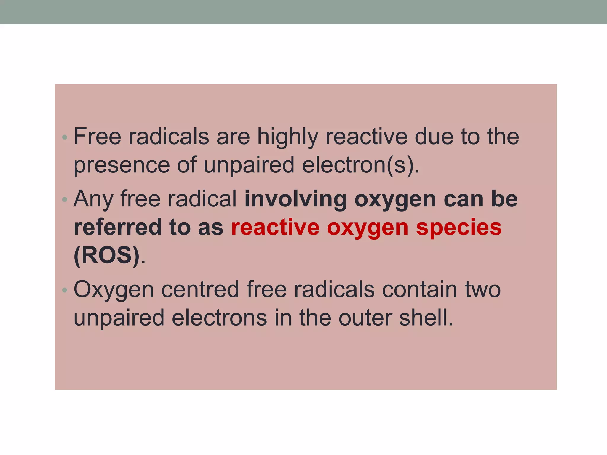 13. free radicals and antioxidants | PPTX