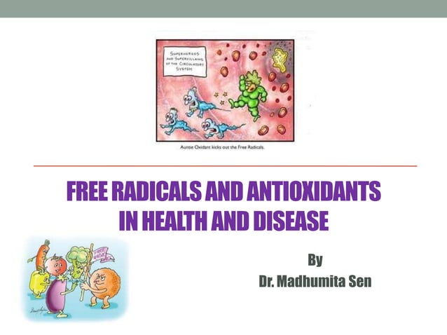 13. free radicals and antioxidants | PPTX | Chemistry | Science