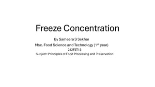 Freeze Concentration: A Modern Technique in Food and Beverage ...