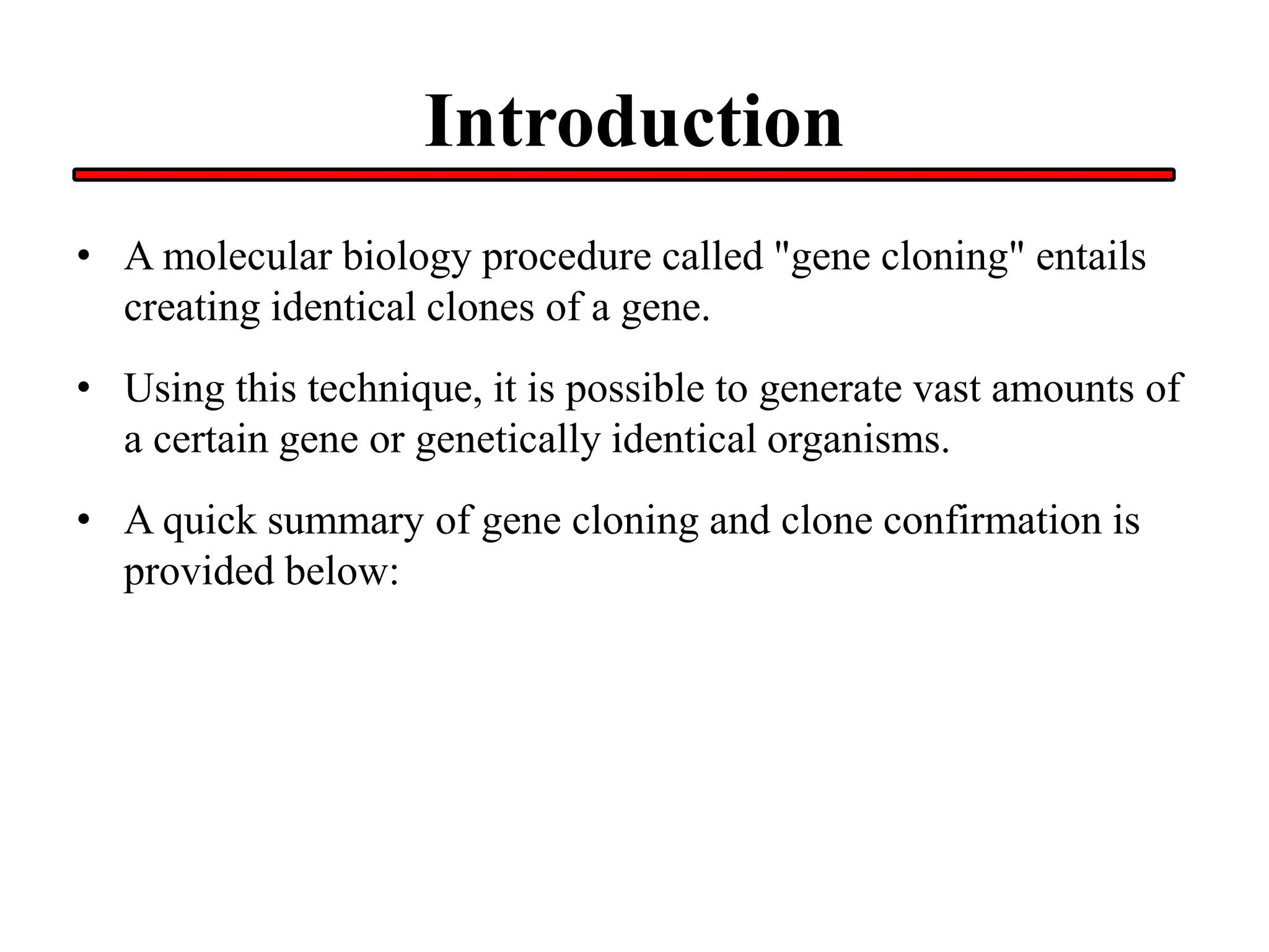 13- Gene Cloning & Clone Confirmation.pptx