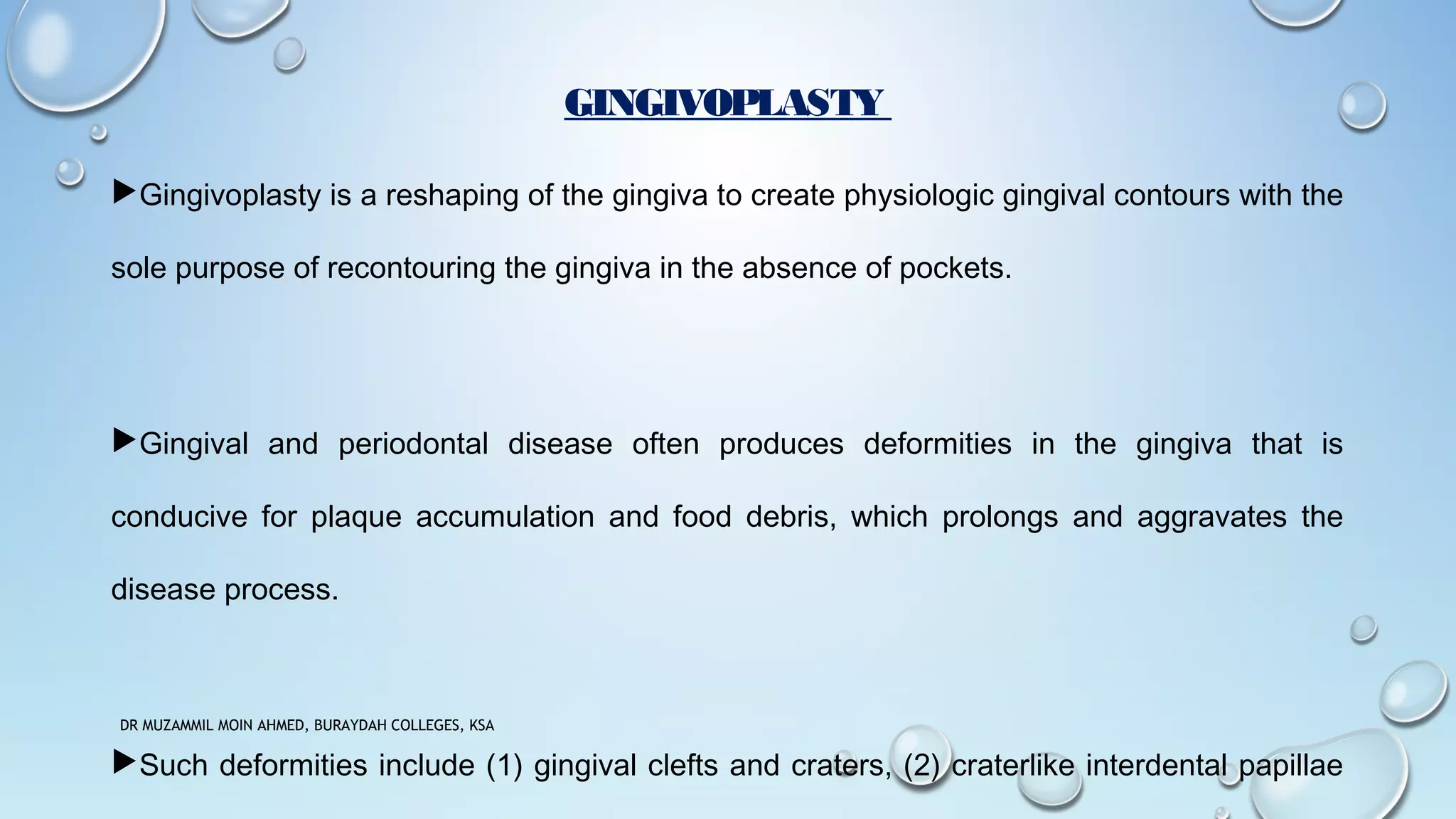 GINGIVECTOMY AND GINGIVOPLASTY | PPT