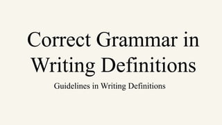 13-Guidelines-in-Writing-Definitions.pptx