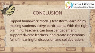 Implementing Flipped Homework Models for Active Learning.pptx