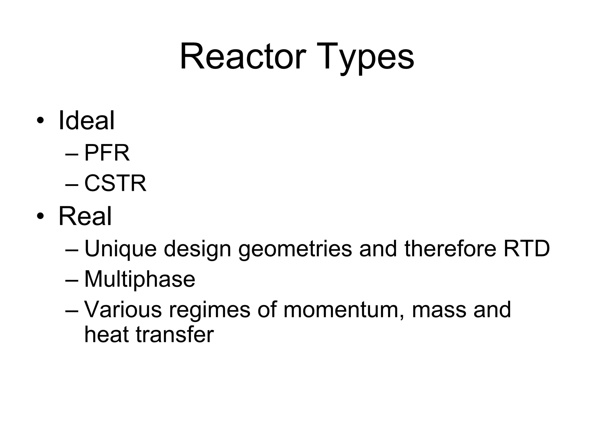 The fundamental of Reactor Design and it's basis | PPT