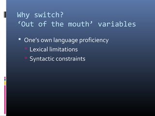 13 ling-122-15---bilingualism-and-code-switching | PPT