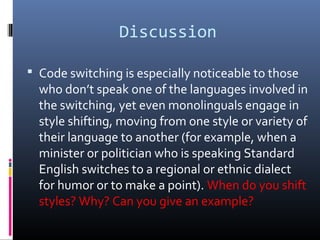 13 ling-122-15---bilingualism-and-code-switching | PPT