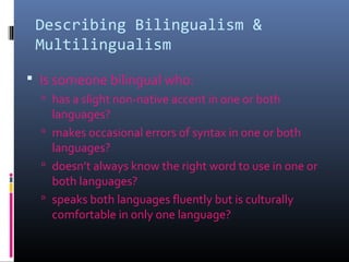 13 ling-122-15---bilingualism-and-code-switching | PPT