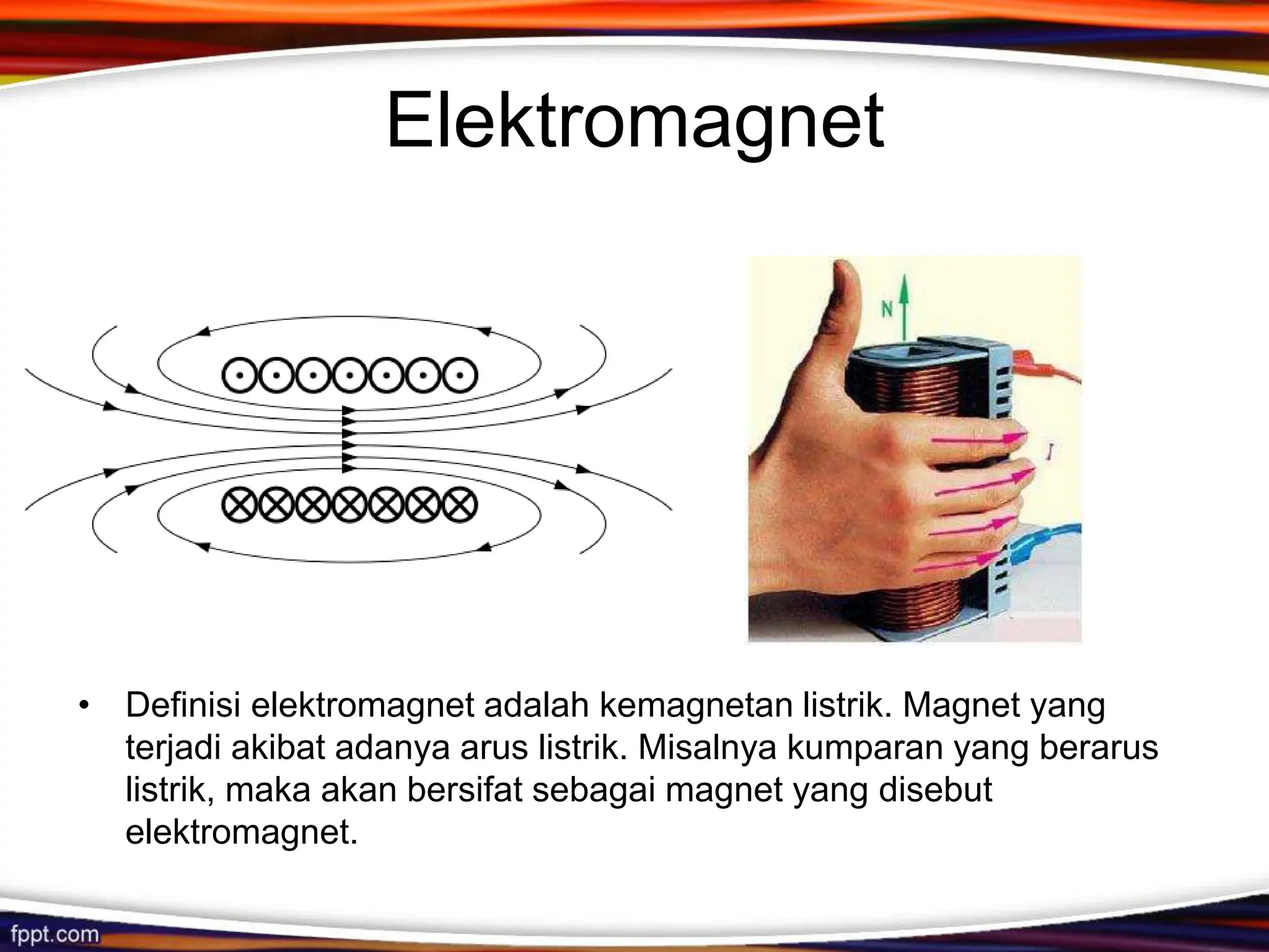 Fisika materi kuliah Listrik-dan-Magnet.ppt