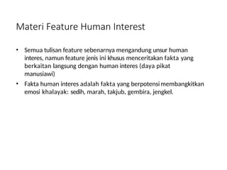 13 - Menulis Feature Human Interest.pptx