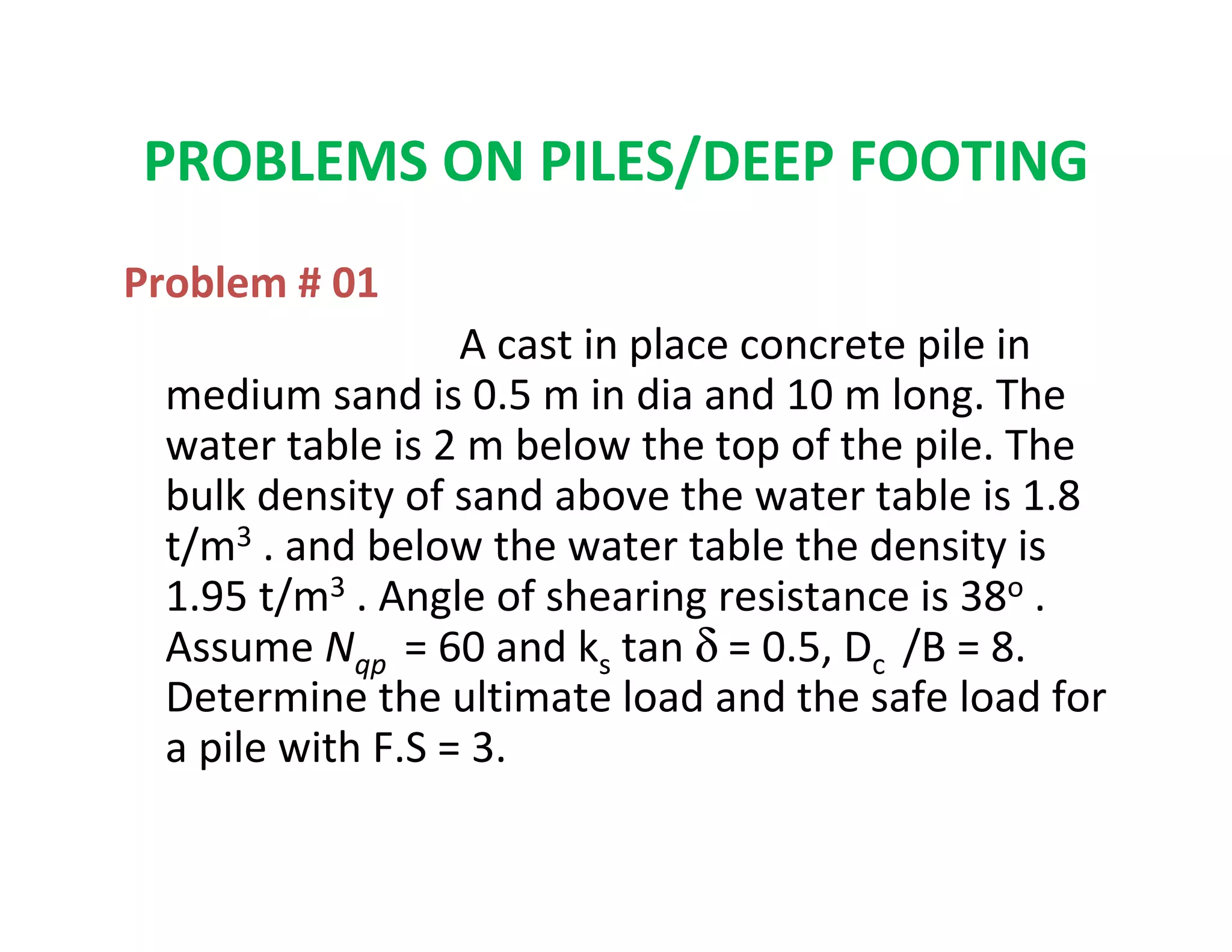 Problems on piles and deep footing | PDF