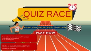 QUIZ RACE INTERACTIVE POWER POINT PRESENTATION | PPTX