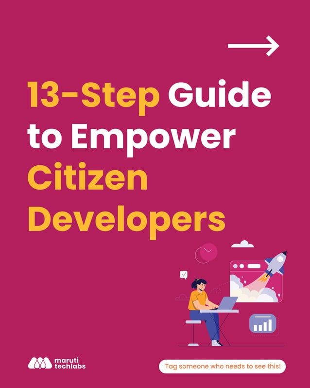 How to Empower Your Citizen Developers [13-Step Guide] | PDF