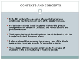 13 the early middle ages v2018 | PPT