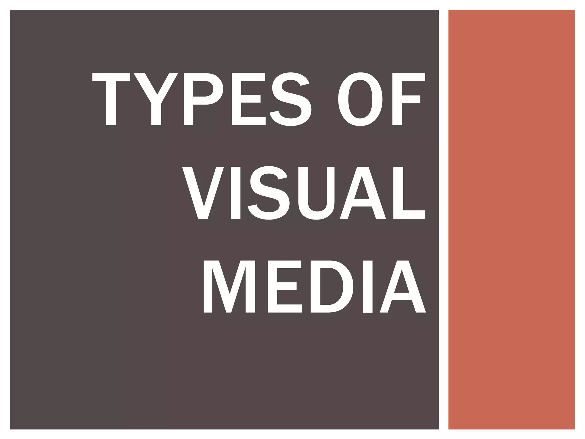 Visual Media and Information - Media and Information Literacy (MIL) | PPTX