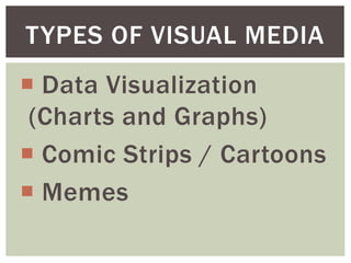 Visual Media and Information - Media and Information Literacy (MIL) | PPTX