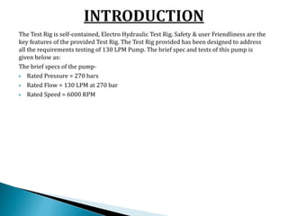 Test Rig for 130LPM Pump of LCA- Neometrix | PPT