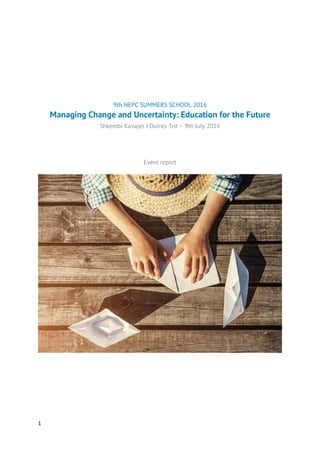 Managing Change and Uncertainty - Education for the Future | PDF