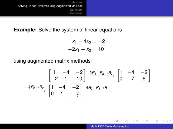 Math 1300: Section 4-2 Systems of Linear Equations; Augmented Matrices