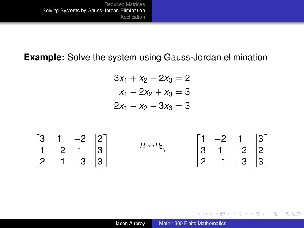 Math 1300: Section 4- 3 Gauss-Jordan Elimination