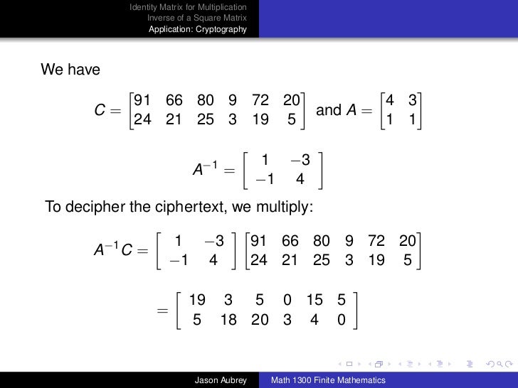 Math 1300 Section 4 5 Inverse Of A Square Matrix