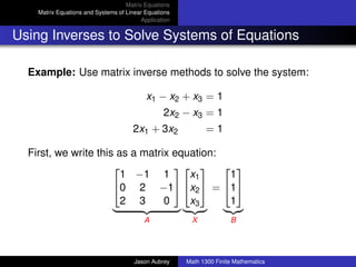 Math 1300: Section 4-6 Matrix Equations and Systems of Linear Equations | PPT