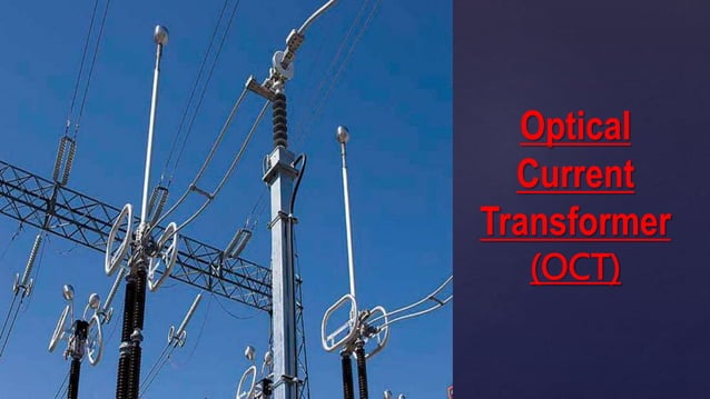 Optical Current Transformer | PPTX | Physics | Science