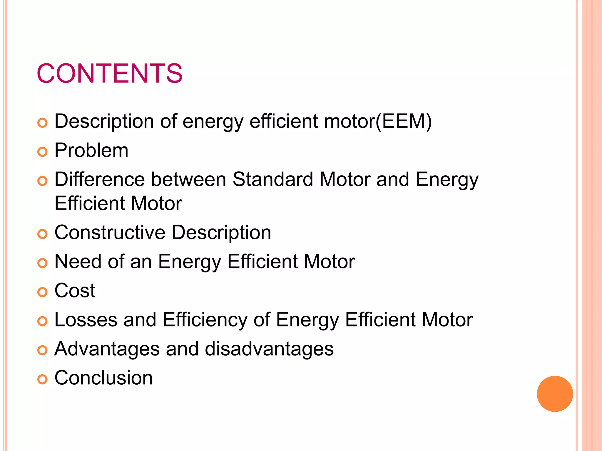 Energy efficient motors | PPTX