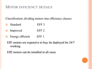 Energy efficient motors | PPTX