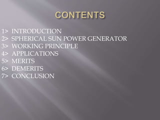 SPHERICAL SUN POWER GENERATOR | PPTX