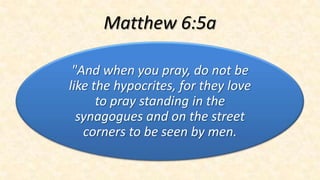 130113 sm 14 amen wow - Matthew 6:5-8 (abridged) | PPT
