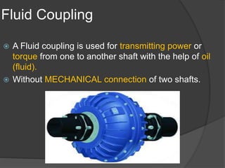 Hydraulic Machines Fluid coupling, Fluid torque converter | PPTX