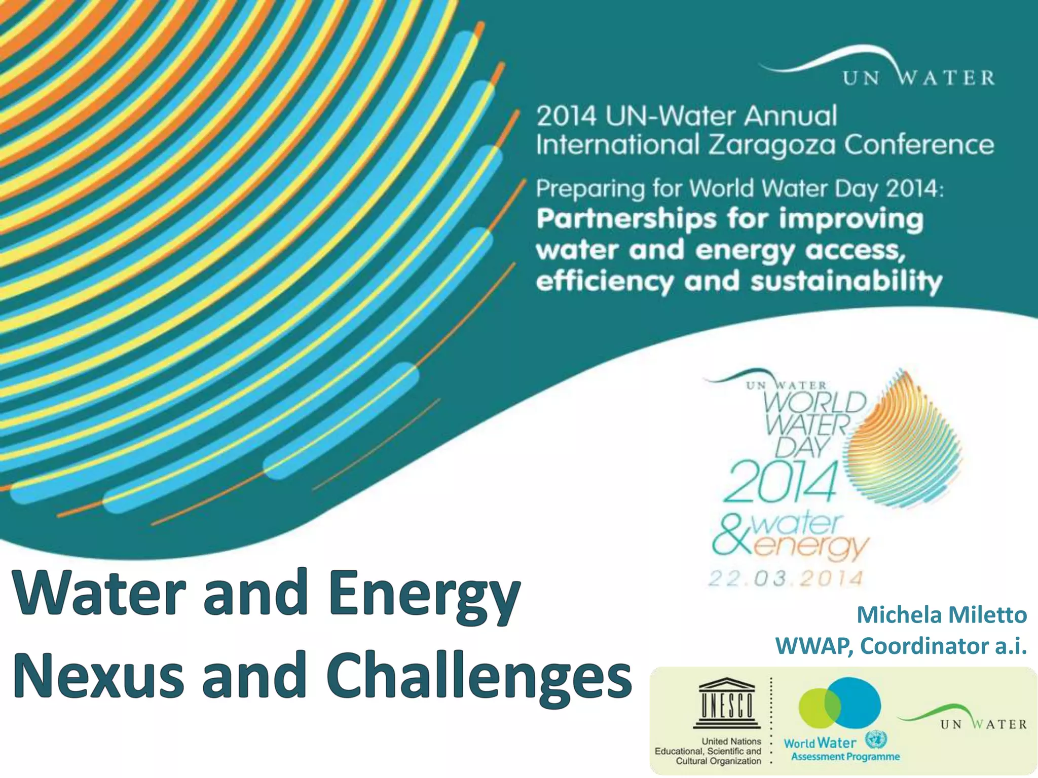 Water and Energy Nexus and Challenges by Michela Miletto, World Water ...