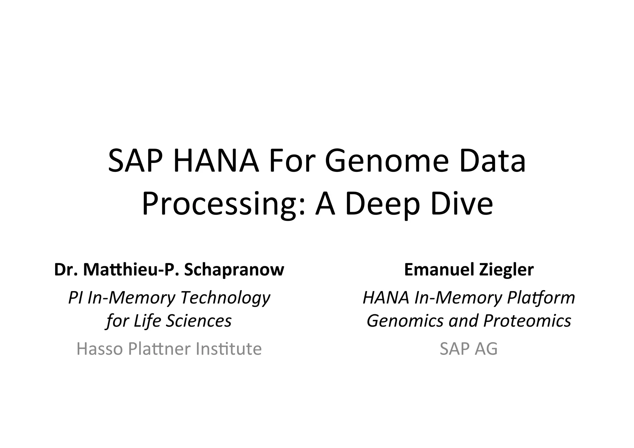 SAP HANA For Genome Data Processing: A Deep Dive | PDF