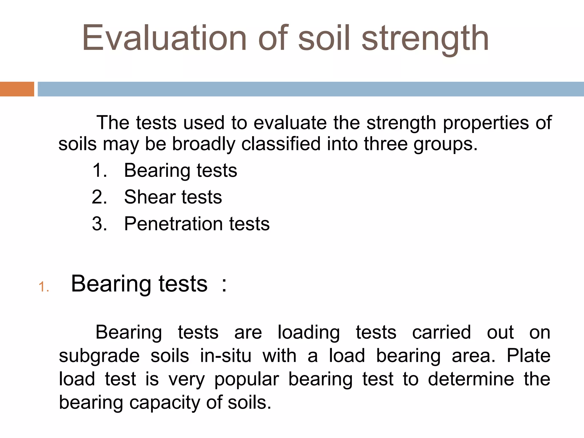 SUBGRADE SOIL STRENGTH AND ITS EVALUTION | PPTX