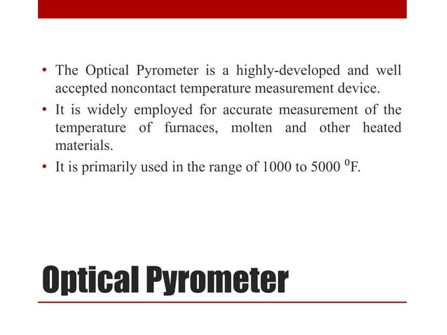 OPTICAL PYROMETER | PPTX | Physics | Science